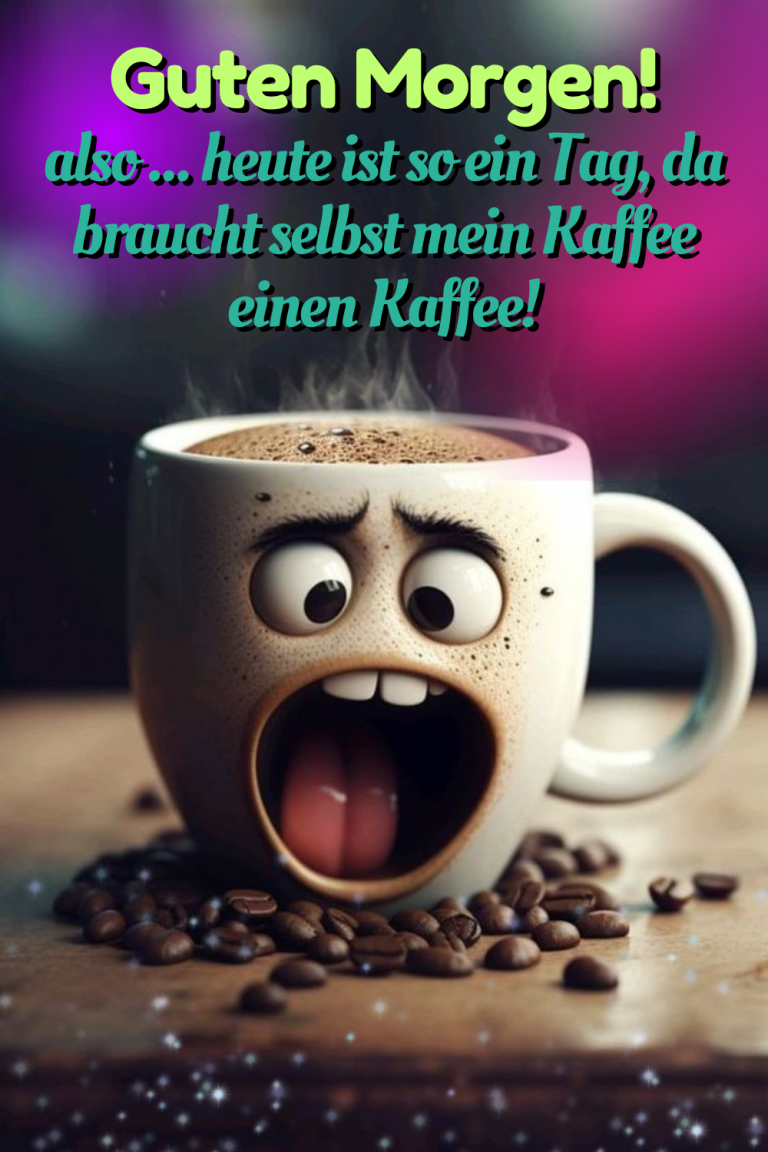 50 Guten Morgen *kostenlose* Bilder, Zitate und Spruchbilder – Gruß für ...