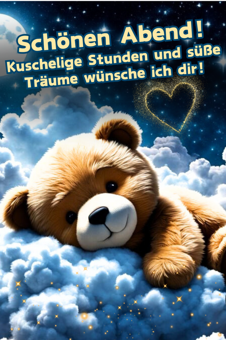 50 Gute Nacht & schönen Abend kostenlose neue Bilder, Spruchbilder - Gruß Schlaf schön, träum ...