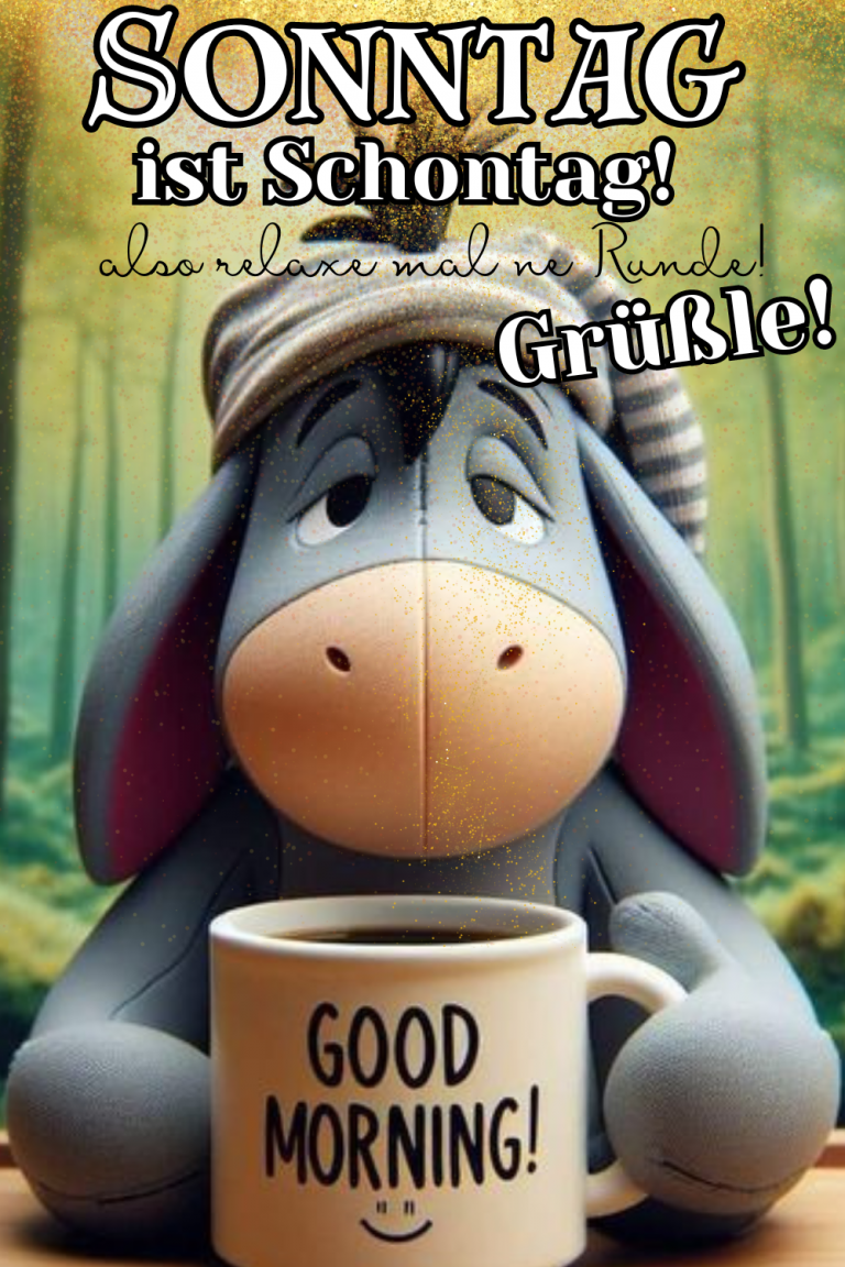 50 goldige und lustige Sonntagsgrüße als Bild zum Versenden für dich ...