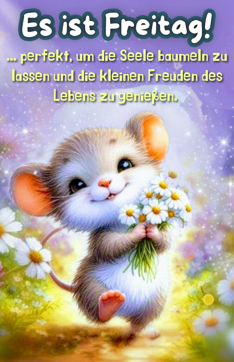 NEU 50 lustige Freitags Grüße als Bild zum Versenden für dich! Guten ...