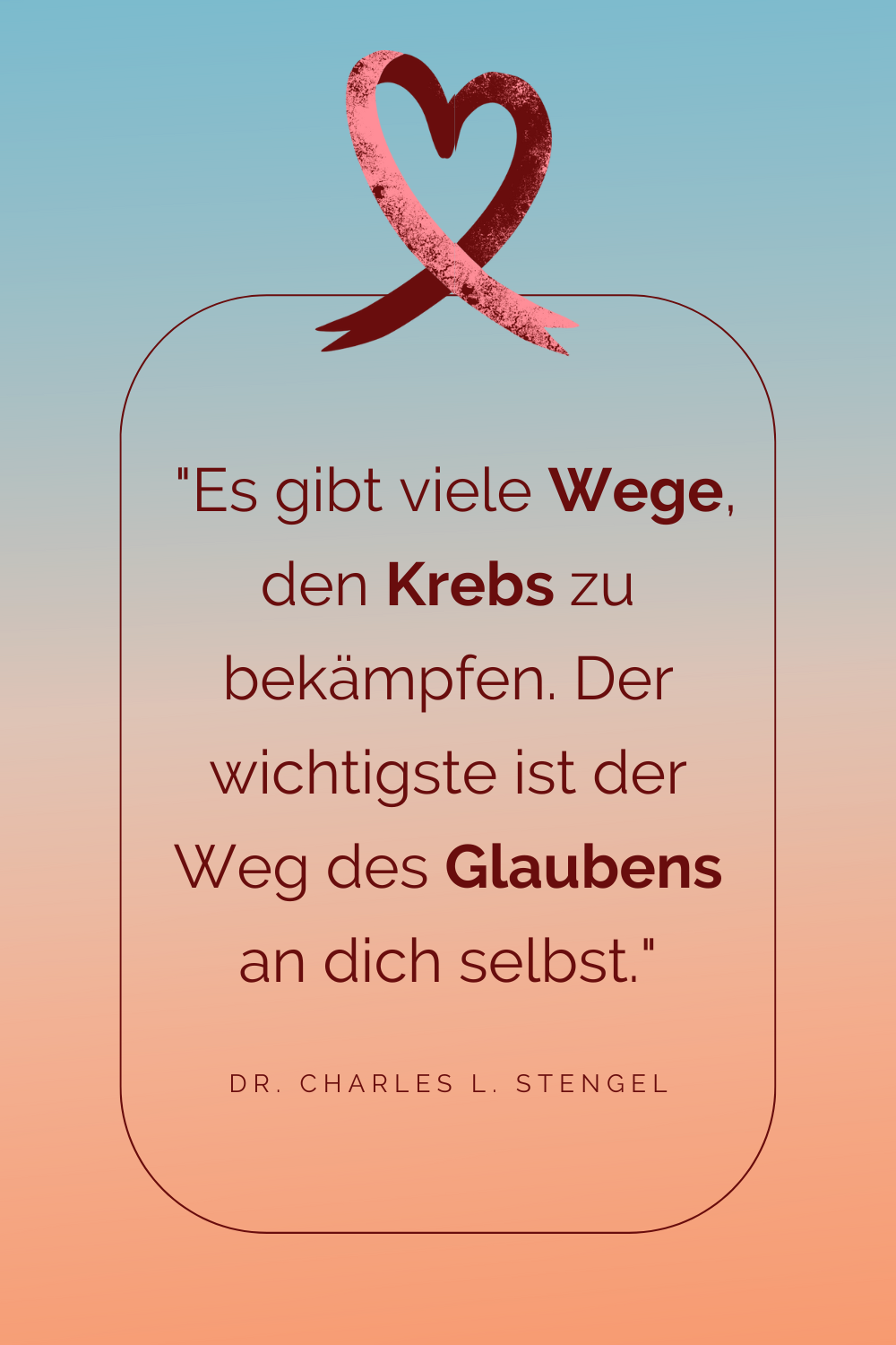 Hoffnung, Trost und Heilung: 25 berührende, ganzheitliche Zitate für Krebspatienten & Angehörige ...