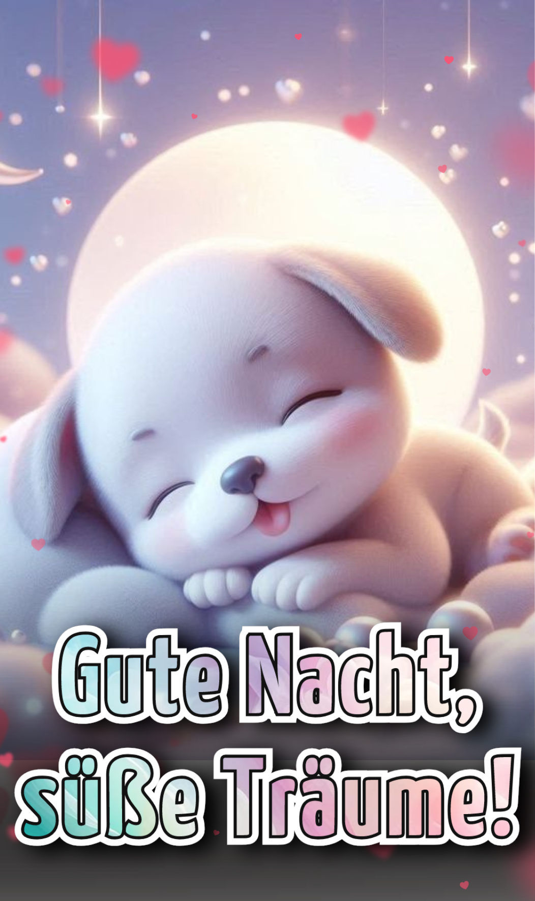 Wunderschöne Gute Nacht Schlaf Gut Und Träum Was Schönes Bilder Bilder